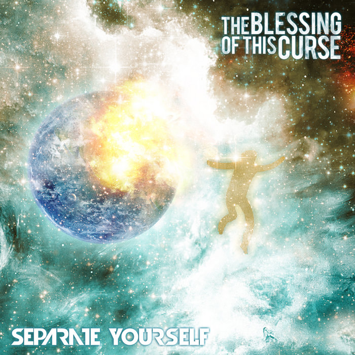 Separate Yourself | The Blessing of This Curse