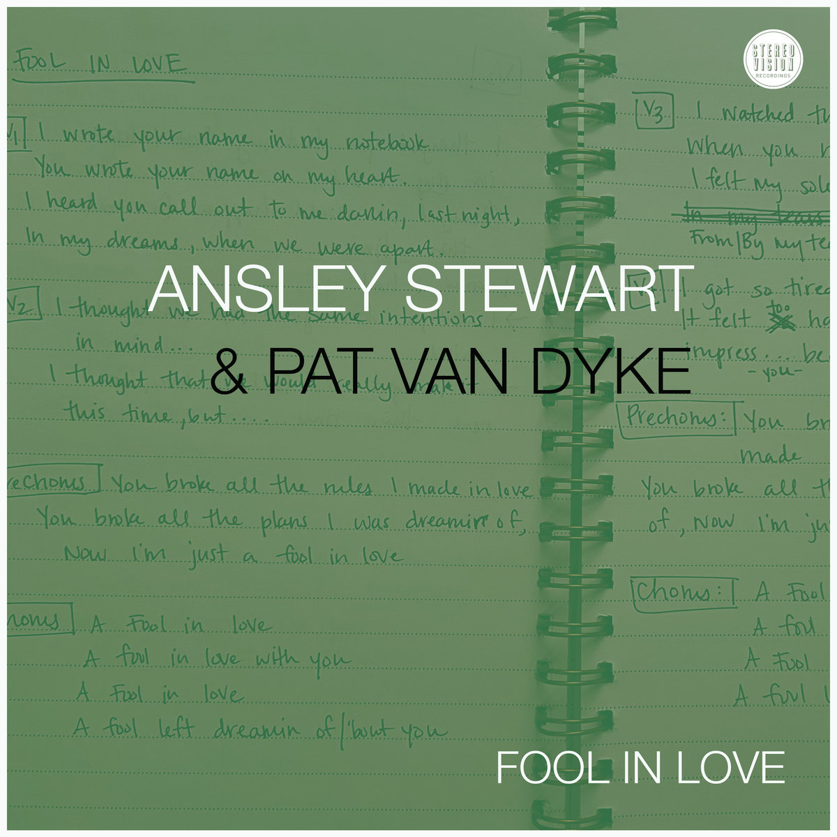 Fool In Love | Ansley Stewart & Pat Van Dyke | Pat Van Dyke
