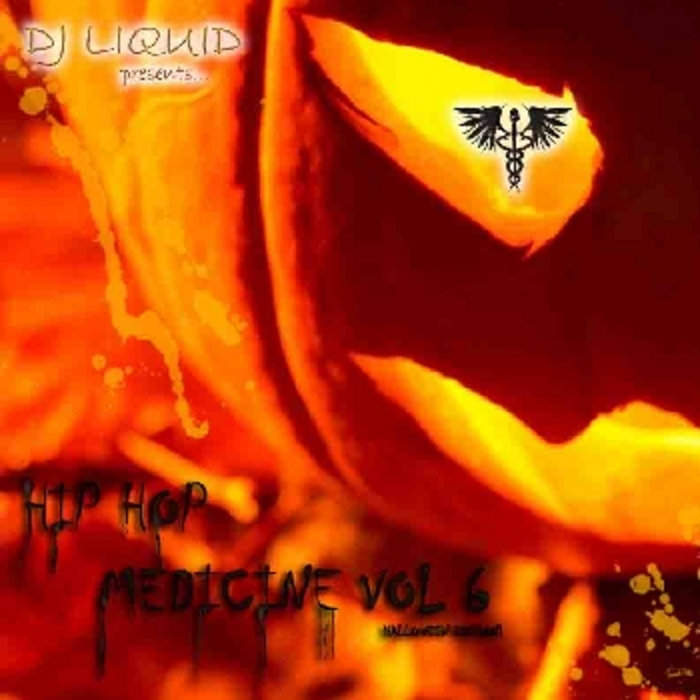 DJ Liquid Presents - Hip Hop Medicine Vol.6 | DJ Liquid