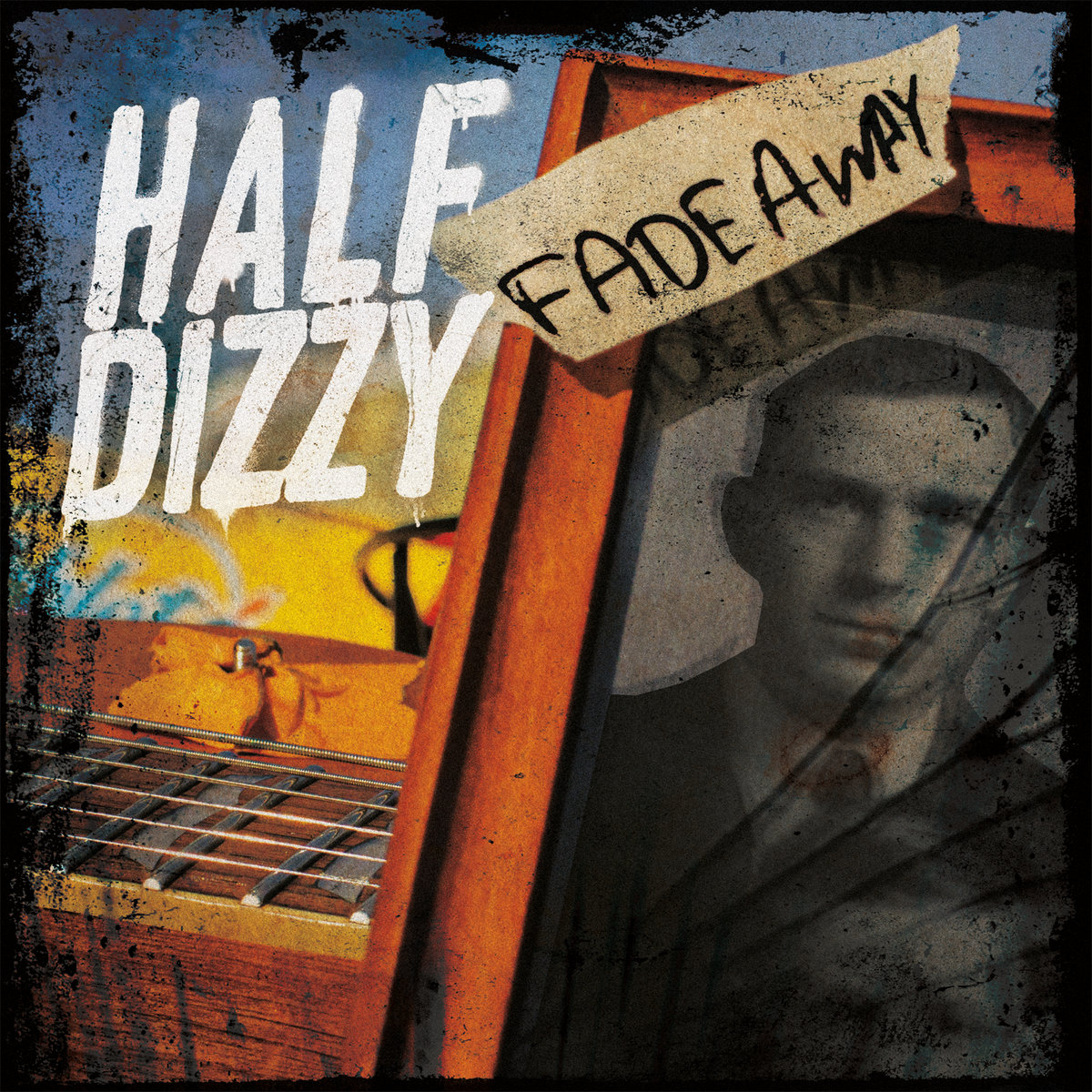 Fade Away | Half Dizzy | Punkerton Records