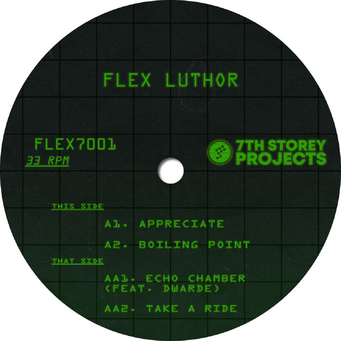 Flex Luthor - Boiling Point EP | Flex Luthor | 7th Storey Projects