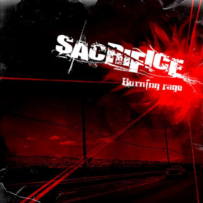 Burning Rage | Sacrifice | Jusin Productions