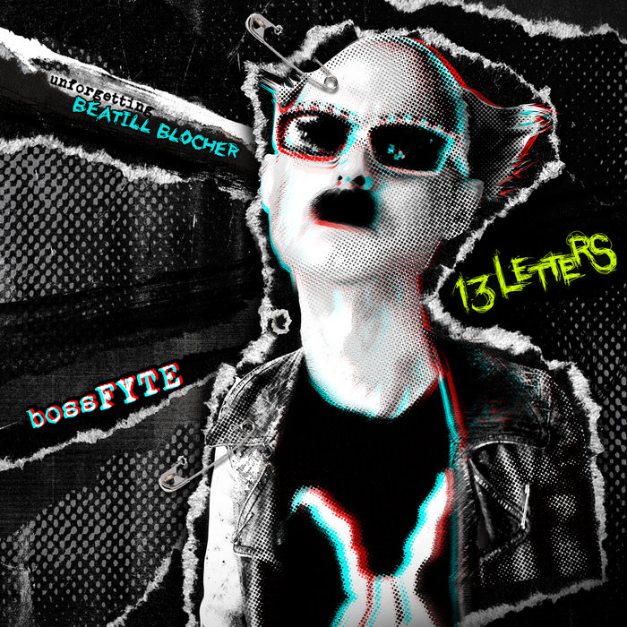 DTRASH243 - 13 Letters: Unforgetting Beatill Blocher | bossFYTE | D ...