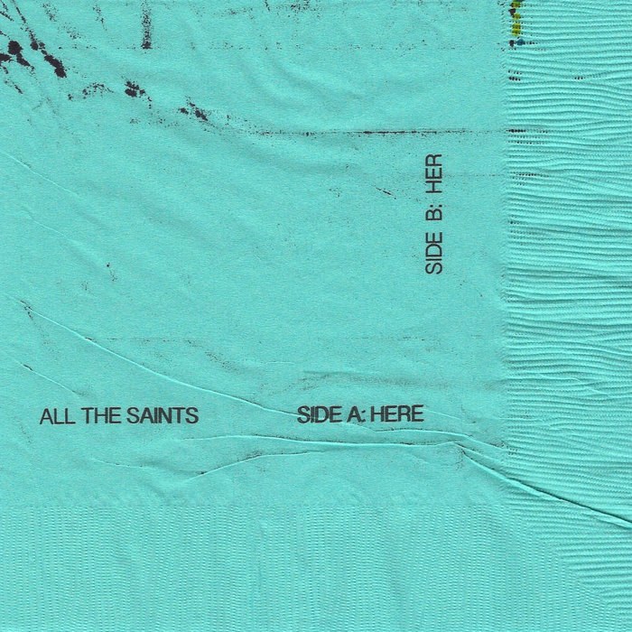 Here / Her | All The Saints | Third Uncle Records