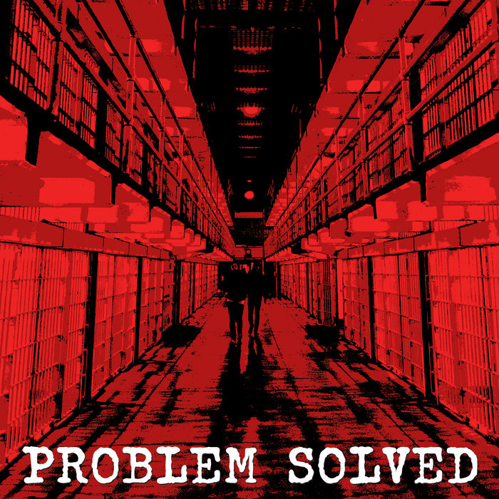 PROBLEM SOLVED | PROBLEM SOLVED
