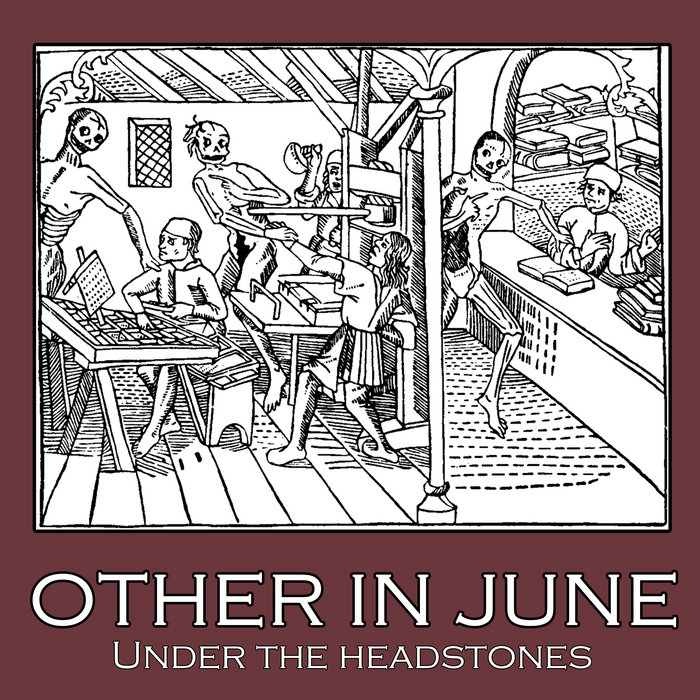 Under The Headstones | Other in June | Nightingale Moon Records