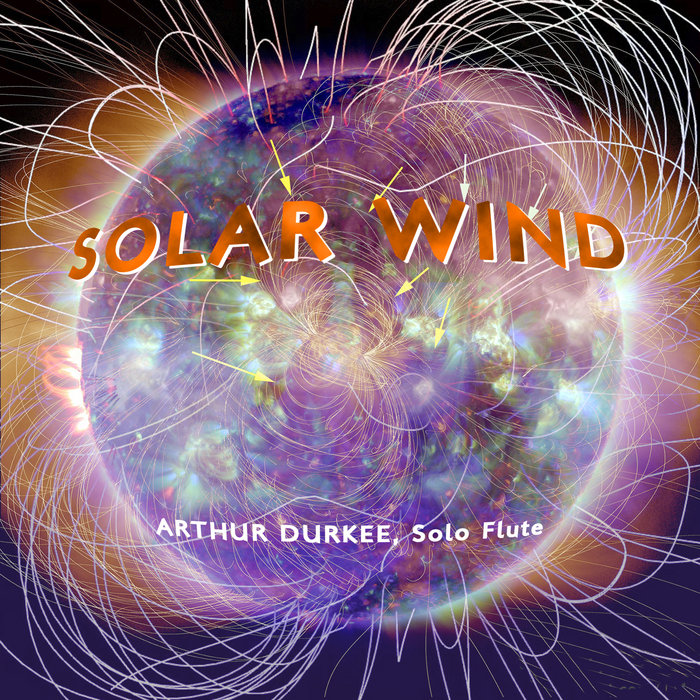 Solar Wind | Arthur Durkee