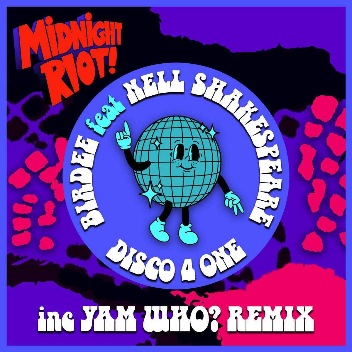 Birdee feat Nell Shakespeare - Disco 4 One - Yam Who? Remixes | Yam Who?