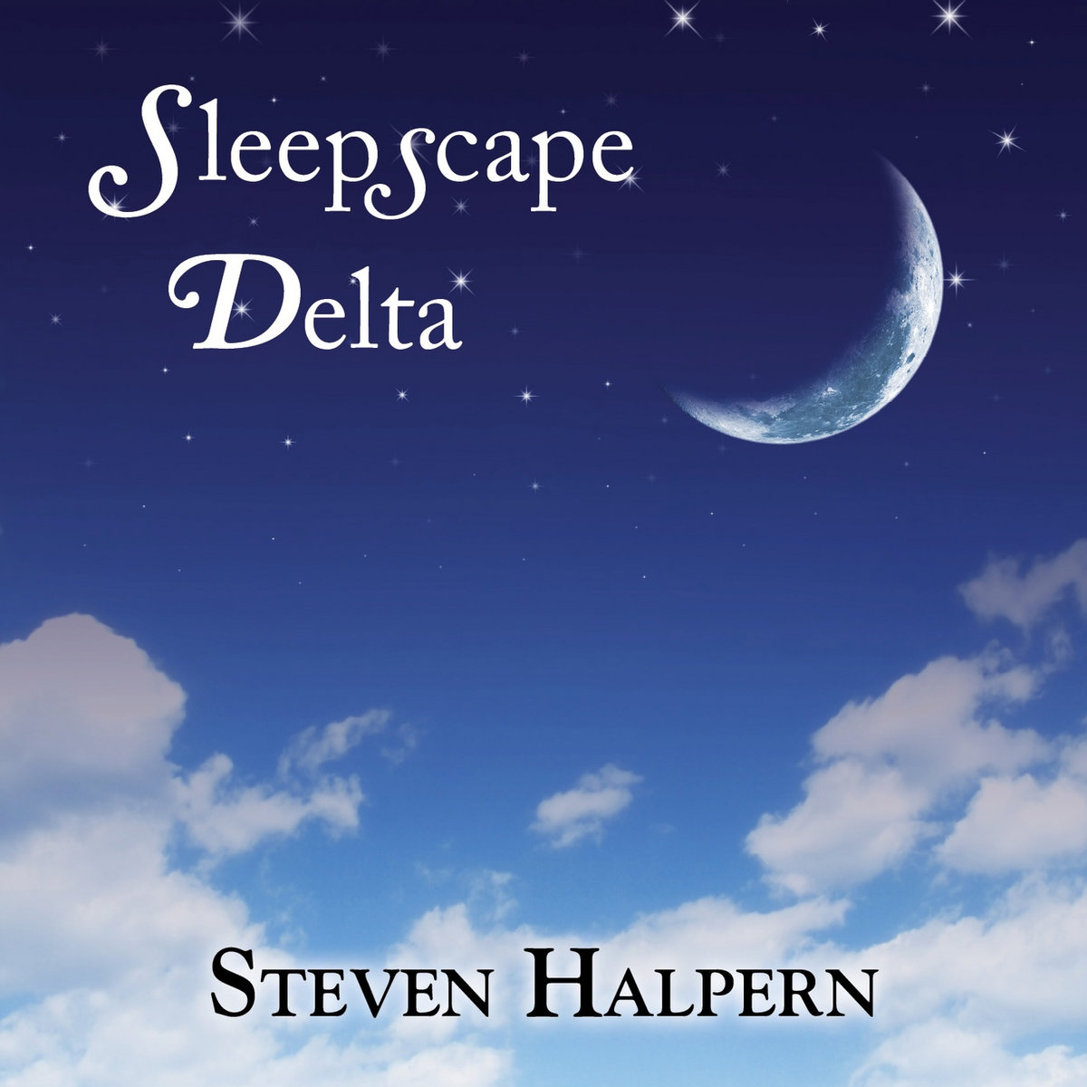 Sleepscape Delta | Steven Halpern