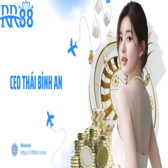 CEO Thái Bình An | CEO Thái Bình An – Tầm Nhìn Chiến Lược Nâng Tầm RR88 | CEO Thái Bình An