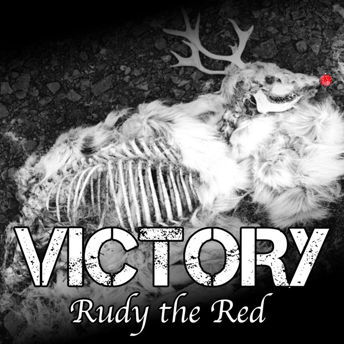 Rudy The Red | Victory