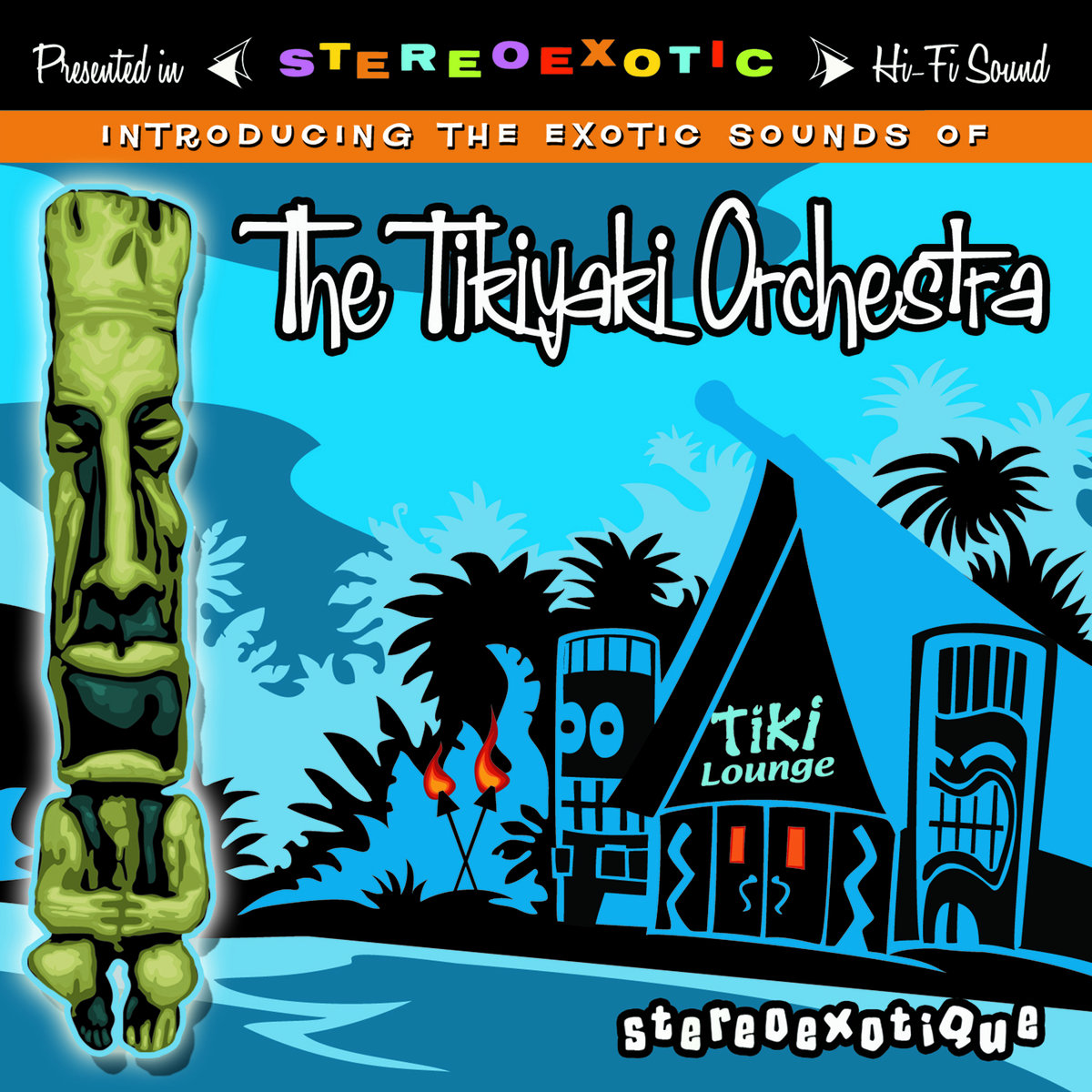 StereoExotique | The Tikiyaki Orchestra