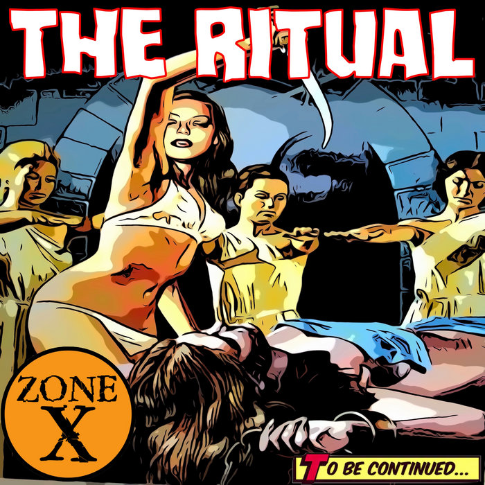 The Ritual | Zone X