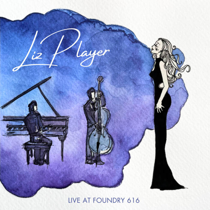 Liz Player | Live At Foundry 616 | Liz Player