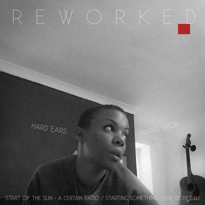 Reworked | Maria Uzor