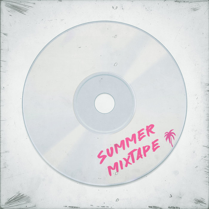Summer Mixtape | Samuel Anthony