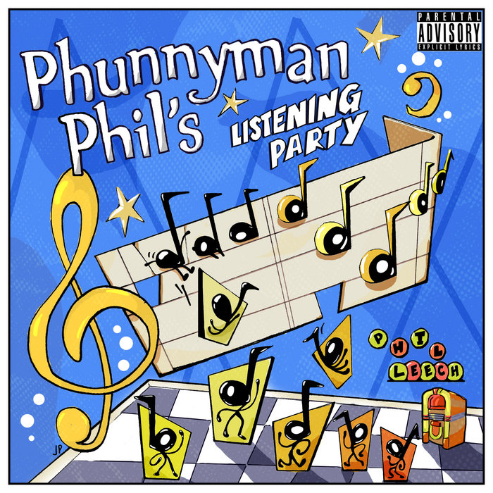 Phunnyman Phil's Listening Party | Phil Leech