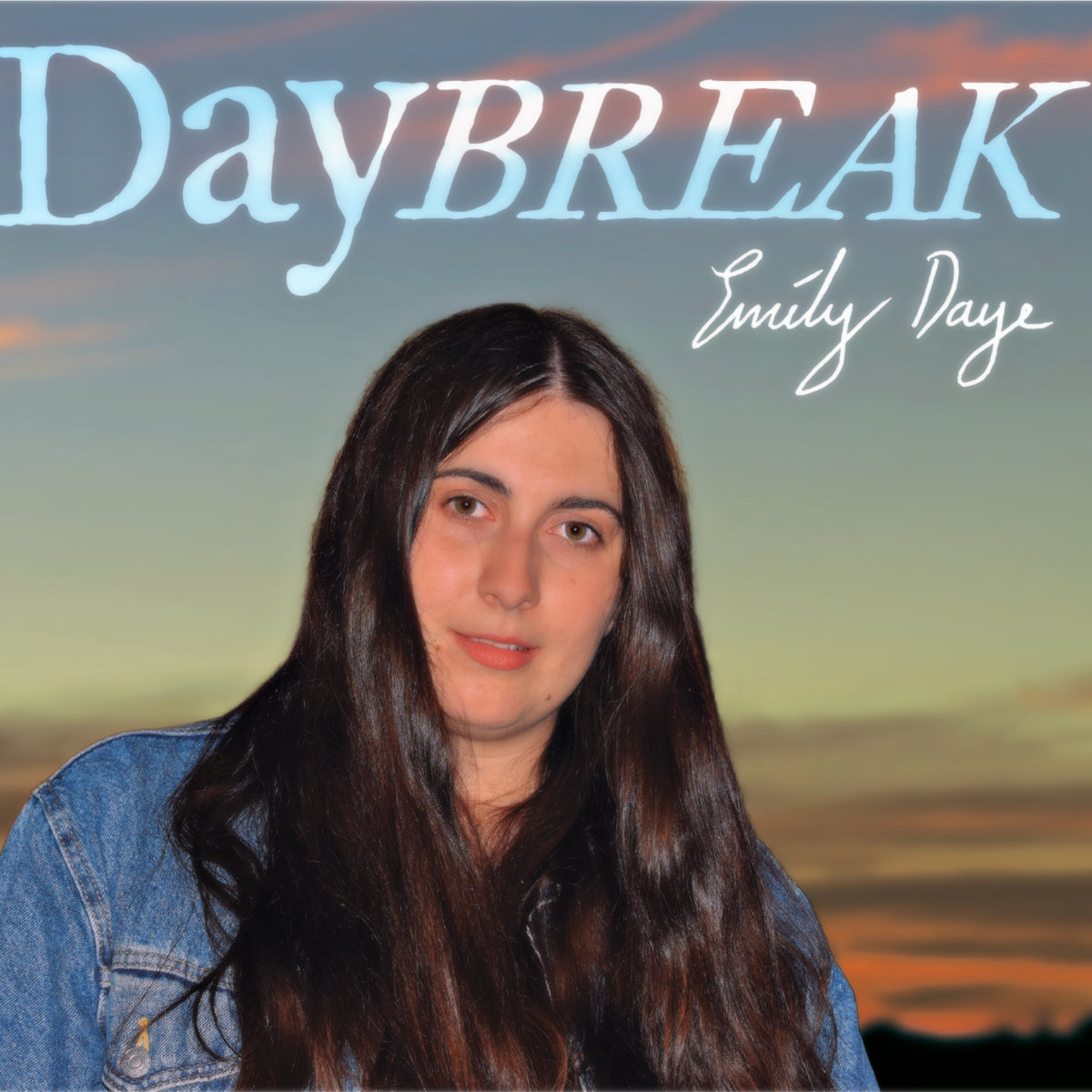 Daybreak | Emily Daye