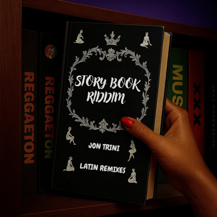 Story Book Riddim (Jon Trini Latin Remixes) | Jon Trini