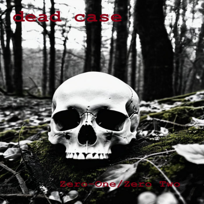 Zero-One / Zero-Two | Dead Case