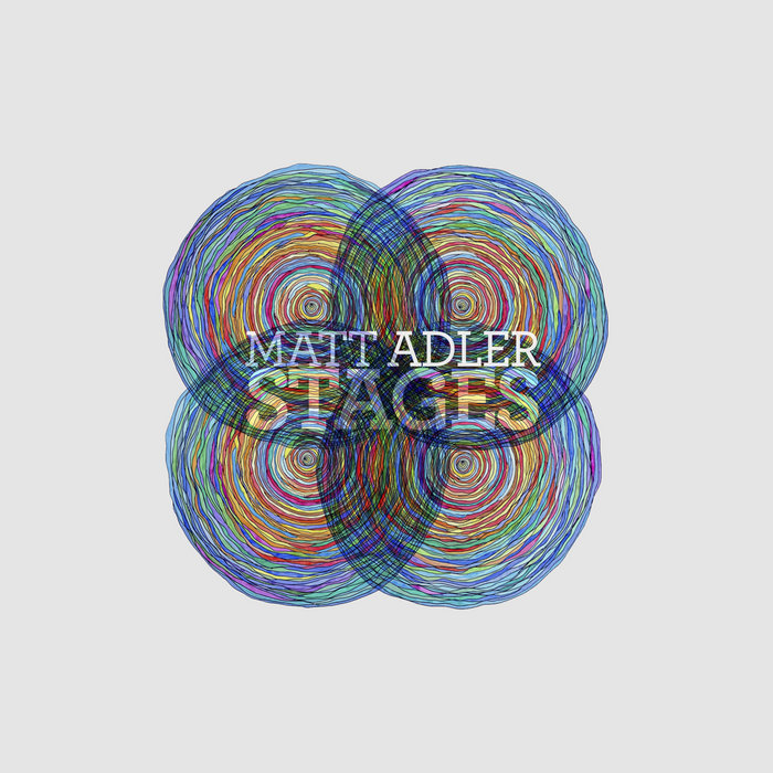 Stages | Matt Adler