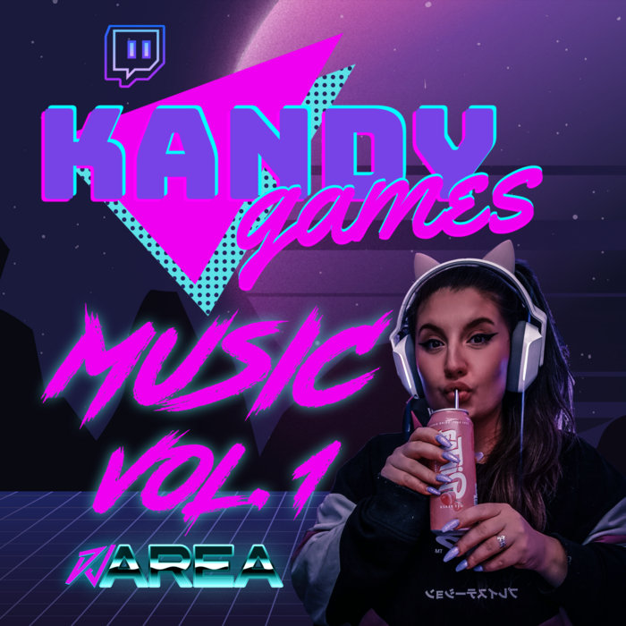 kandy_games Music Vol.1 | Dj AreA feat kandy_games | Dj AreA