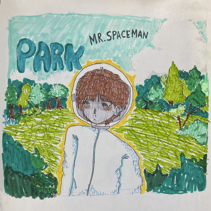 park | mr.spaceman