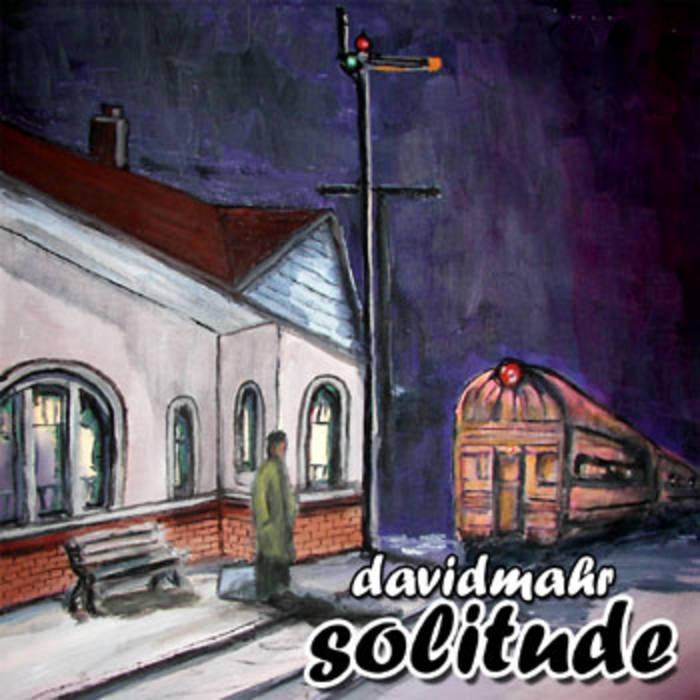 Solitude | David Mahr | davidmahr