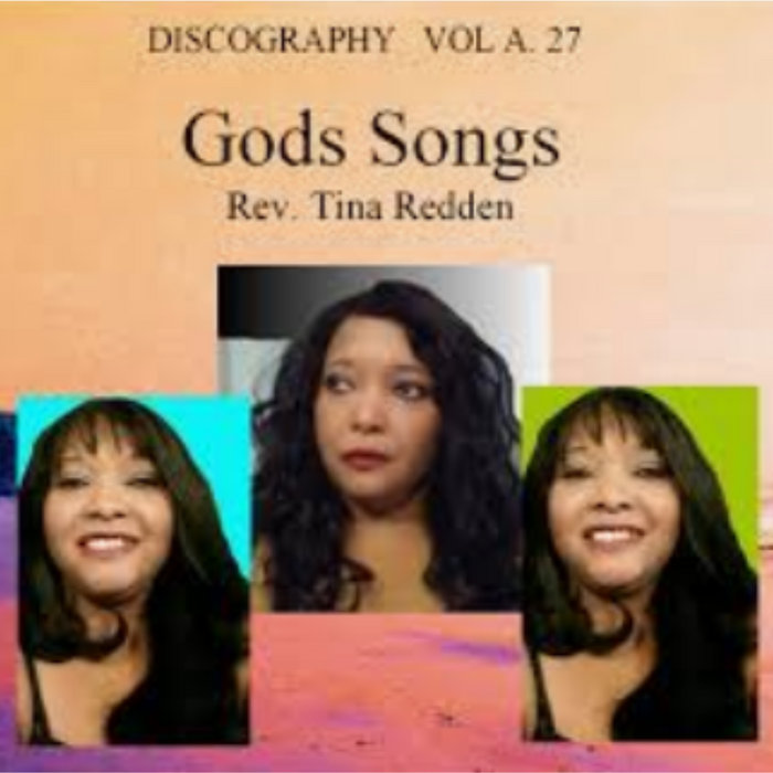 GOD'S SONGS | Rev Tina Redden