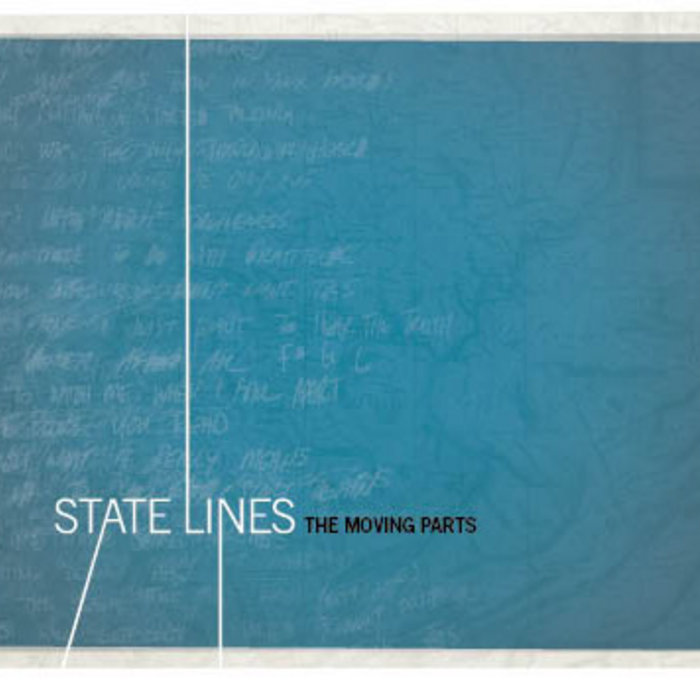 State Lines | The Moving Parts
