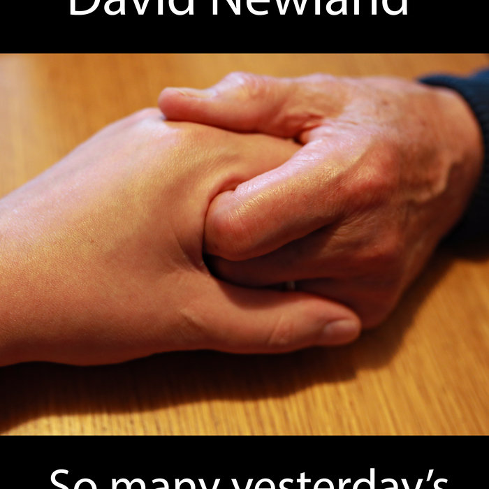 EP #49 : So many yesterday's | David Newland