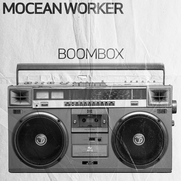 BOOMBOX | MOCEAN WORKER | Mocean Worker