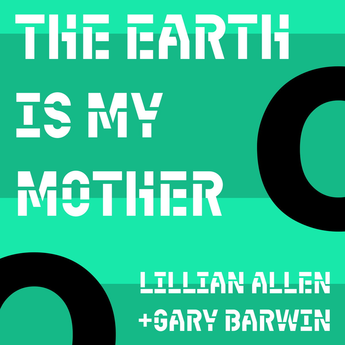 THE EARTH IS MY MOTHER | Gary Barwin