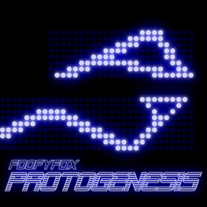 ProtoGenesis | FoofyFox