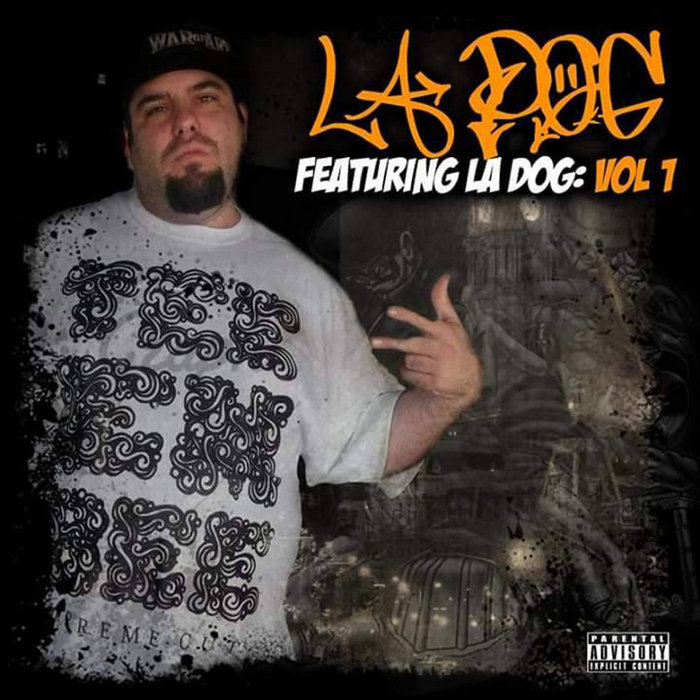 ...Featuring La Dog Vol. 1 | La Dog