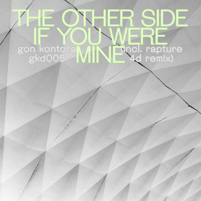 If You Were Mine | The Other Side