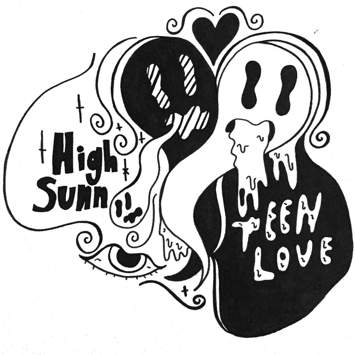 High Sunn/Teen Love | High Sunn and Teen Love | High Sunn