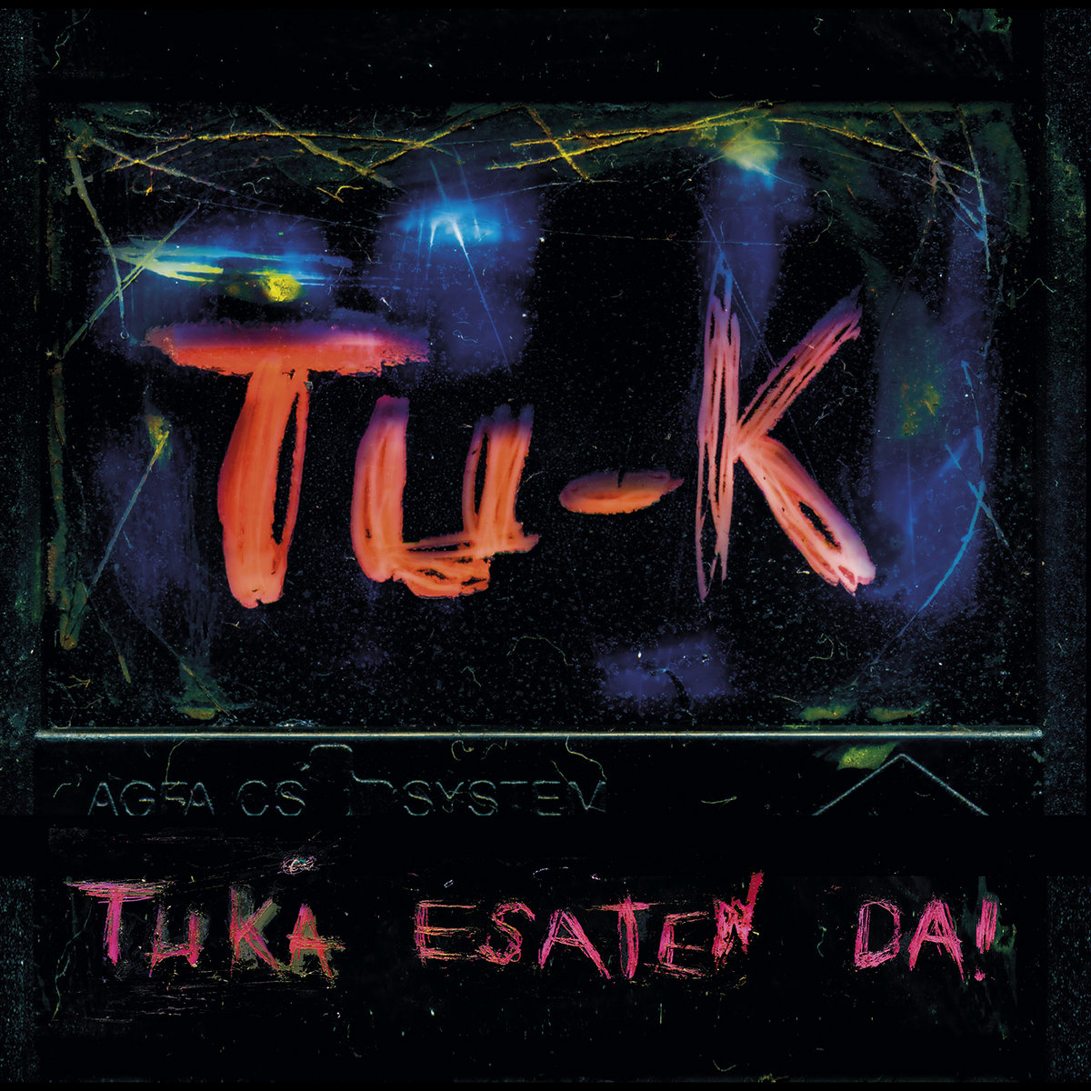 TUKA ESATEN DA | TU-K