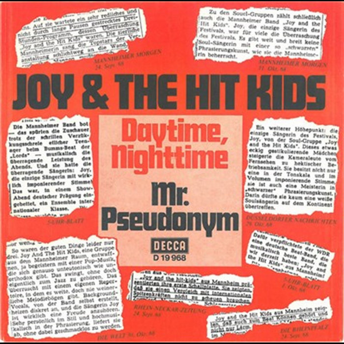 Daytime Nighttime Mr Pseudonym | Joy & The Hit Kids
