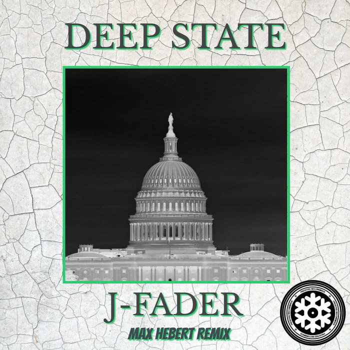 Deep State | J-Fader, Max Hebert | Frosted Recordings
