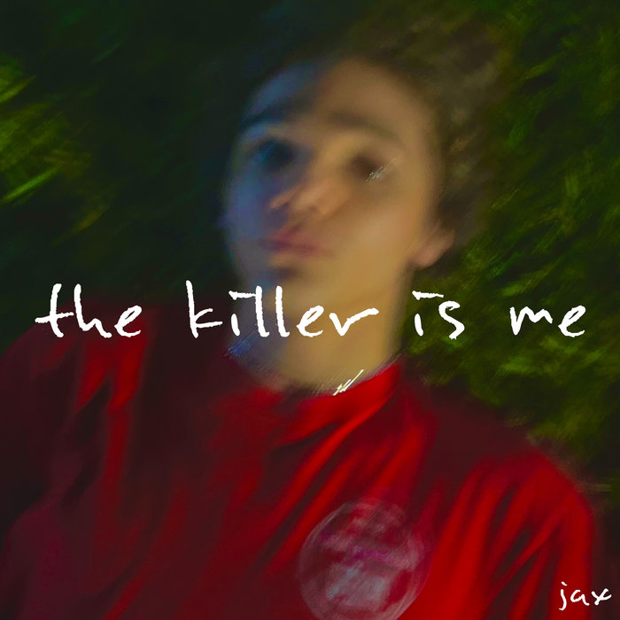 The Killer is Me - EP | Jack Roberts