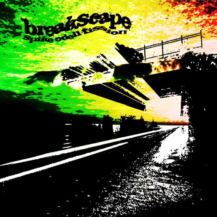 Breakscape | Fission, Spike Odell | fission