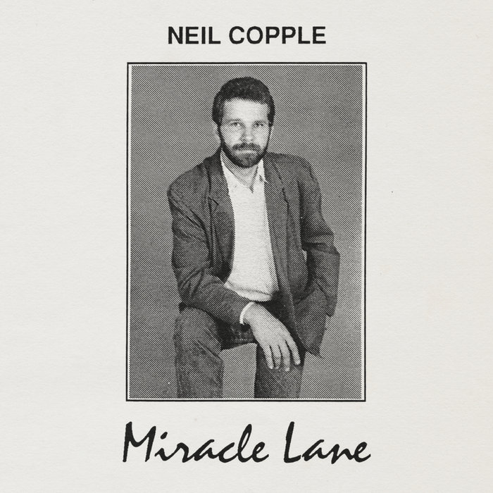 Miracle Lane | Neil Copple