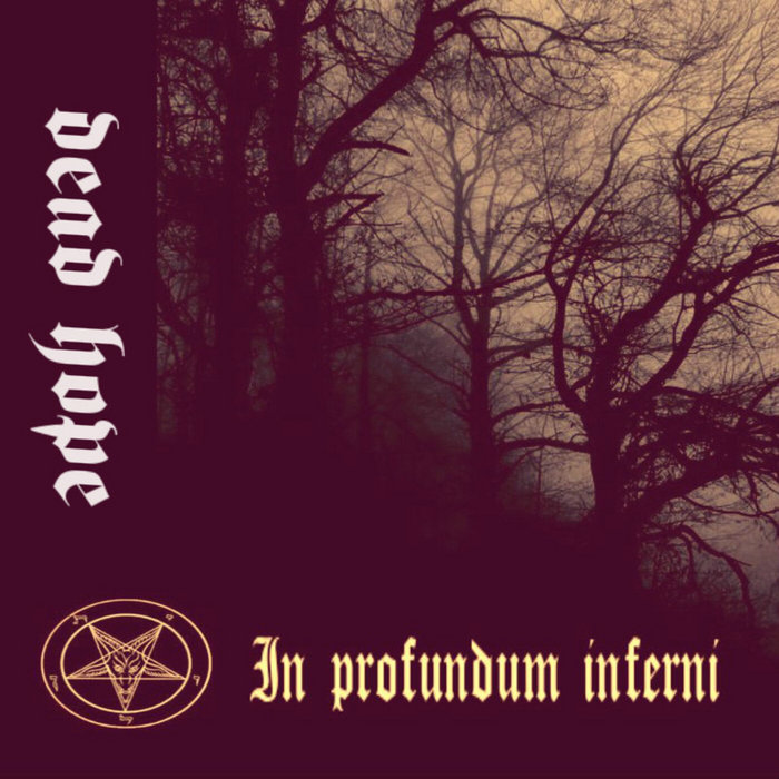 dead hope | Perdere infernum