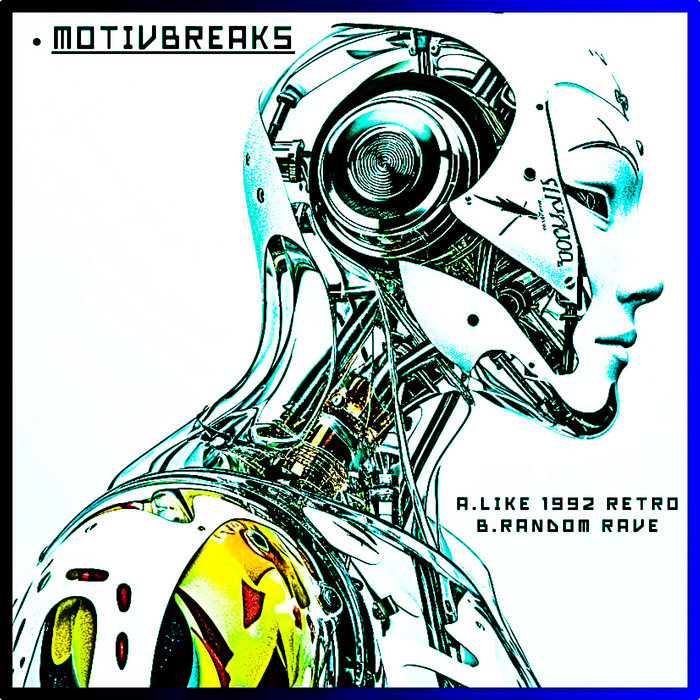 Like 92 Retro/Random rave ep | Motivbreaks