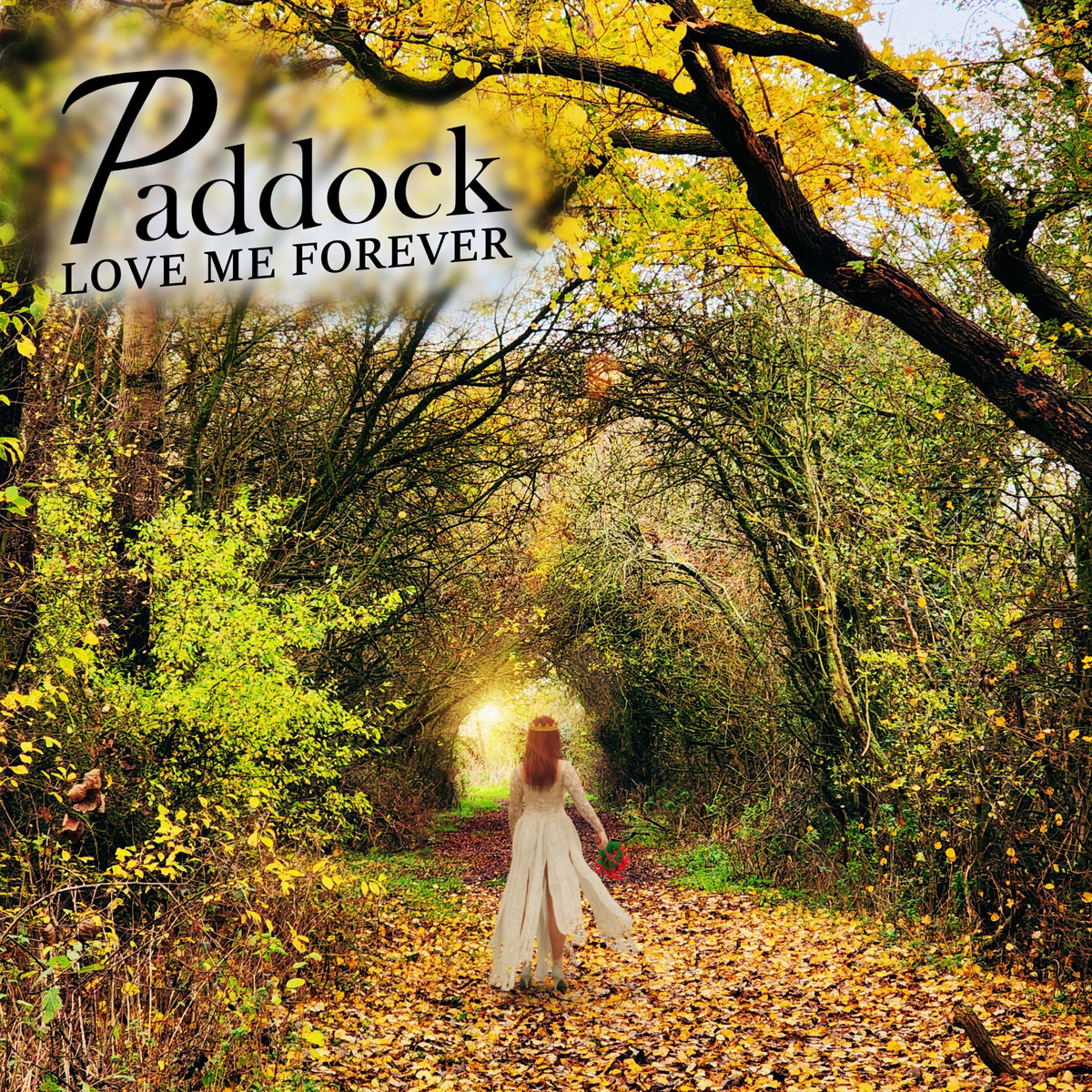 Love Me Forever | Paddock