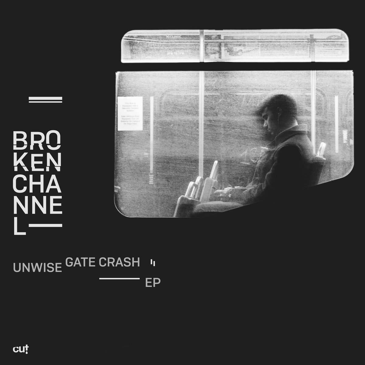Unwise Gate Crash EP | Cut Records