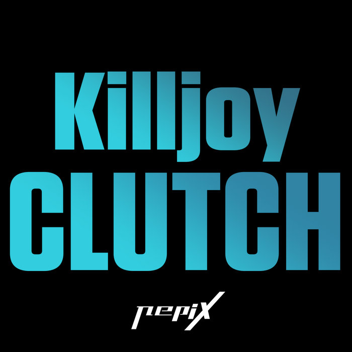 Killjoy Clutch | nepix