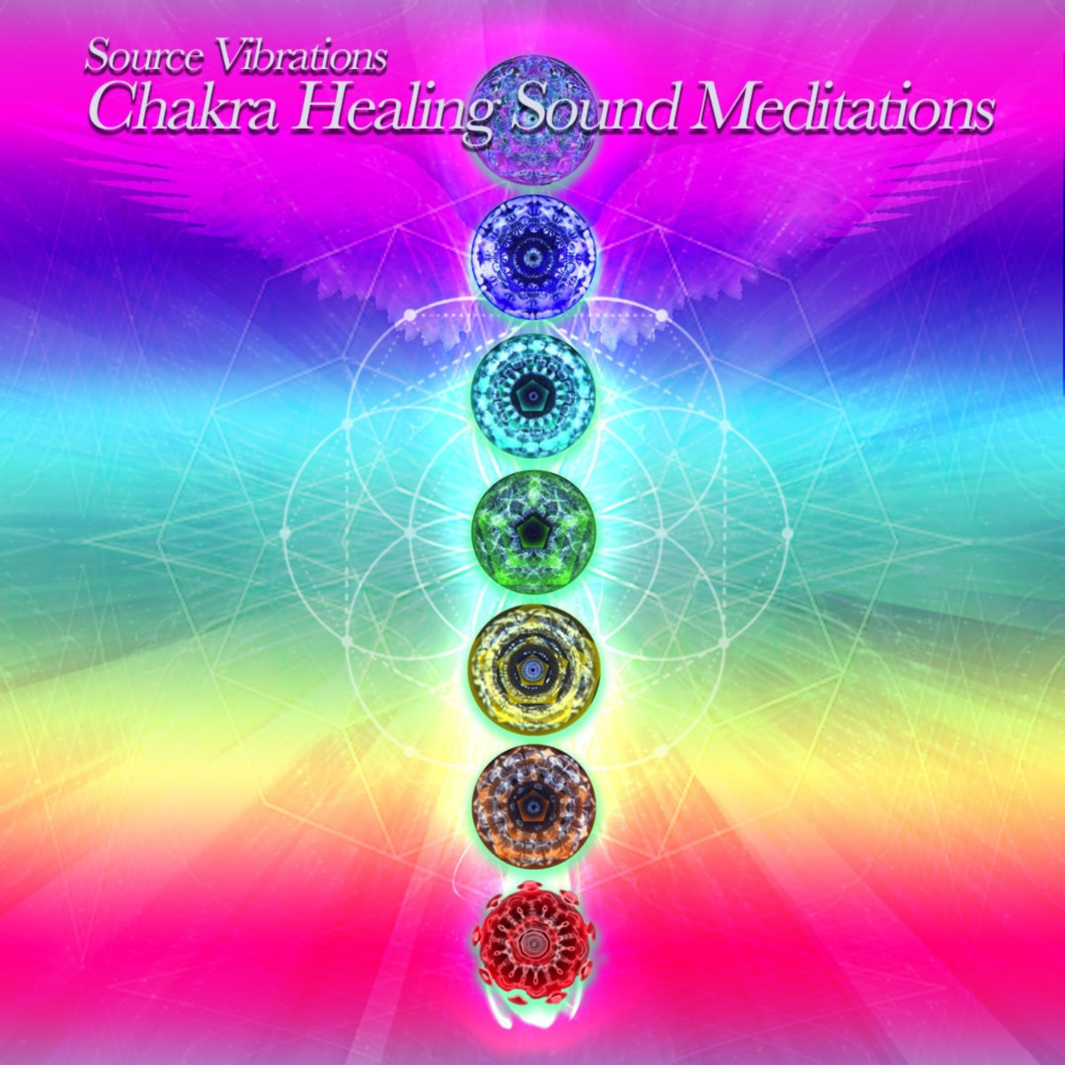 Chakra Healing Sound Mediations | Source Vibrations