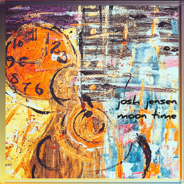 Moon Time | Josh Jensen